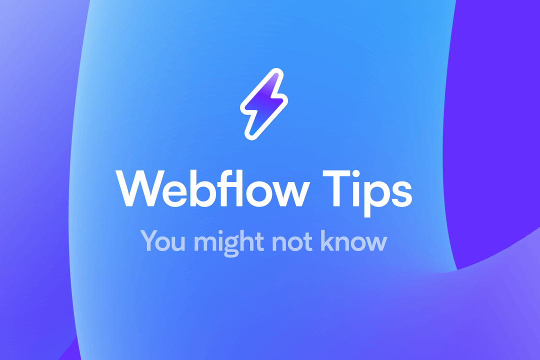 5 Webflow Tips & Tricks we bet you didn't know | Flowbase
